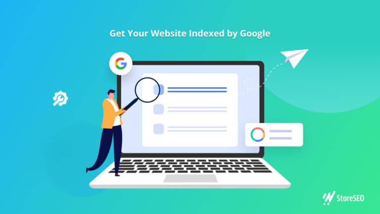 How to Get Website Indexed by Google [2023]