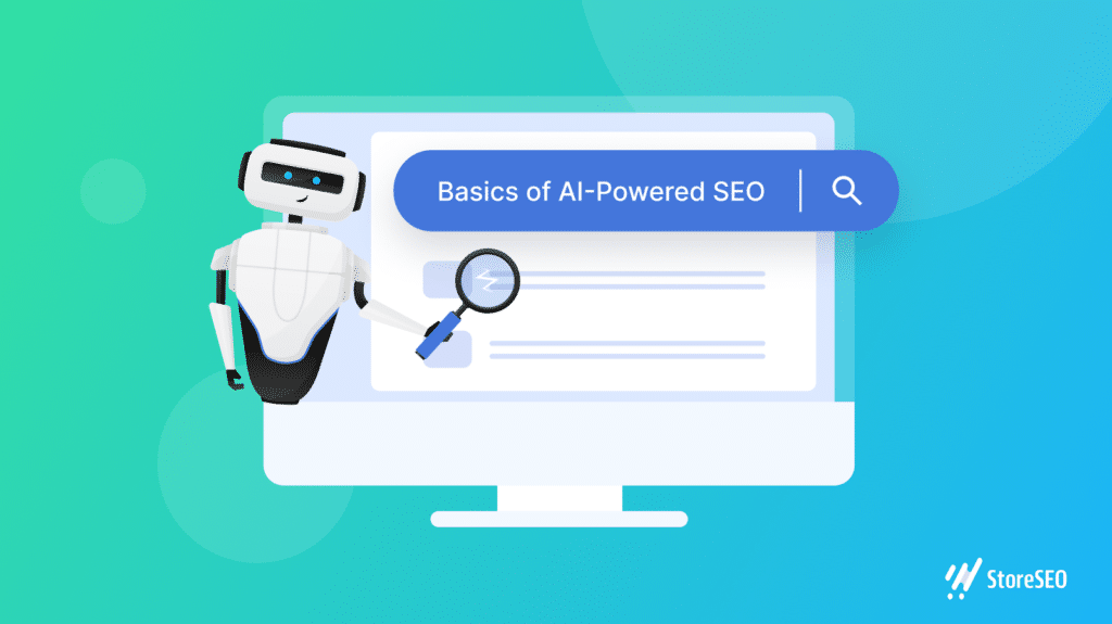 Understanding the Basics of AI-Powered SEO: Everything You Need To Know ...