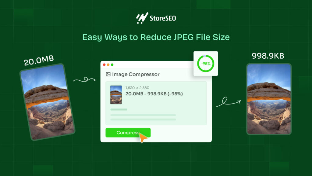 5 Easy Ways to Reduce JPEG File Size: Image Compression Guide - StoreSEO